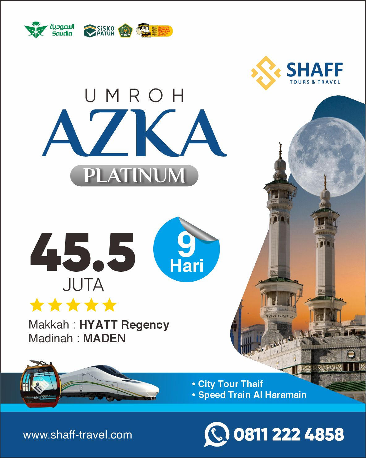 Umroh Azka Platinum - Shaff Tour & Travel